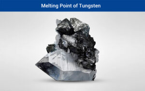 Melting Point Of Tungsten: A Complete Guide