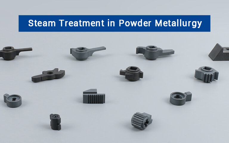 Steam Treatment In Powder Metallurgy - BLUE